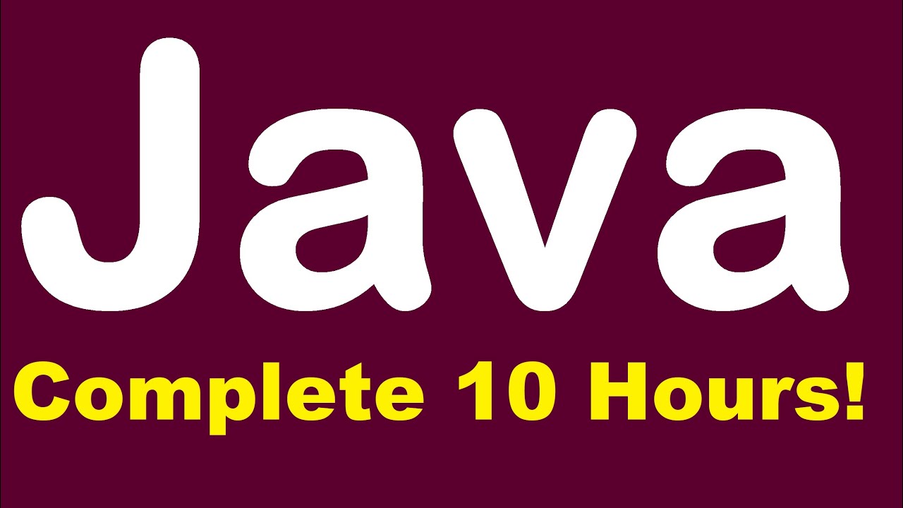 Advanced Java For Beginners Complete Java Programming Course In 10