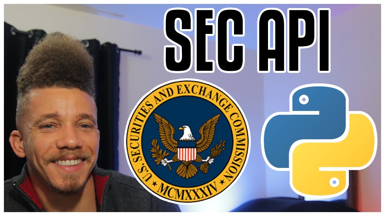 Sec Edgar Api Python Tutorial Get Sec Filing And Financial Data Youtube