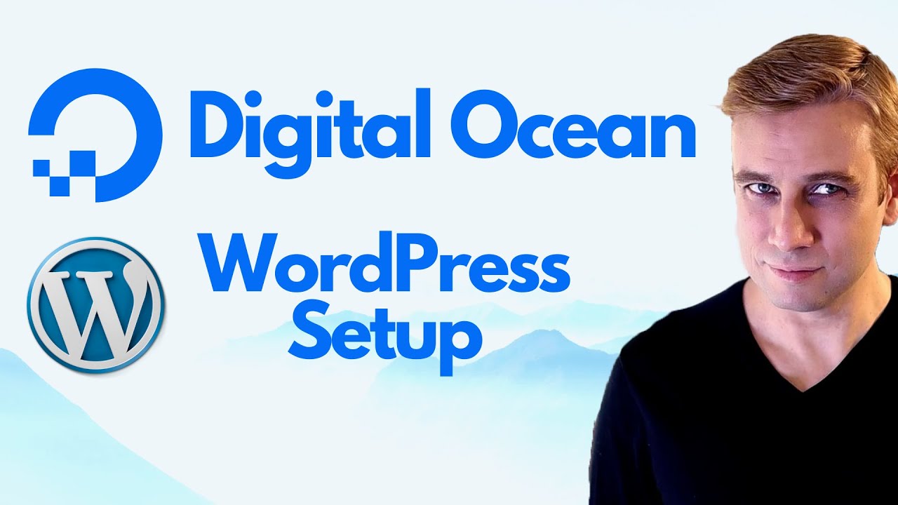 Digitalocean Wordpress Setup In 12 Minutes Youtube