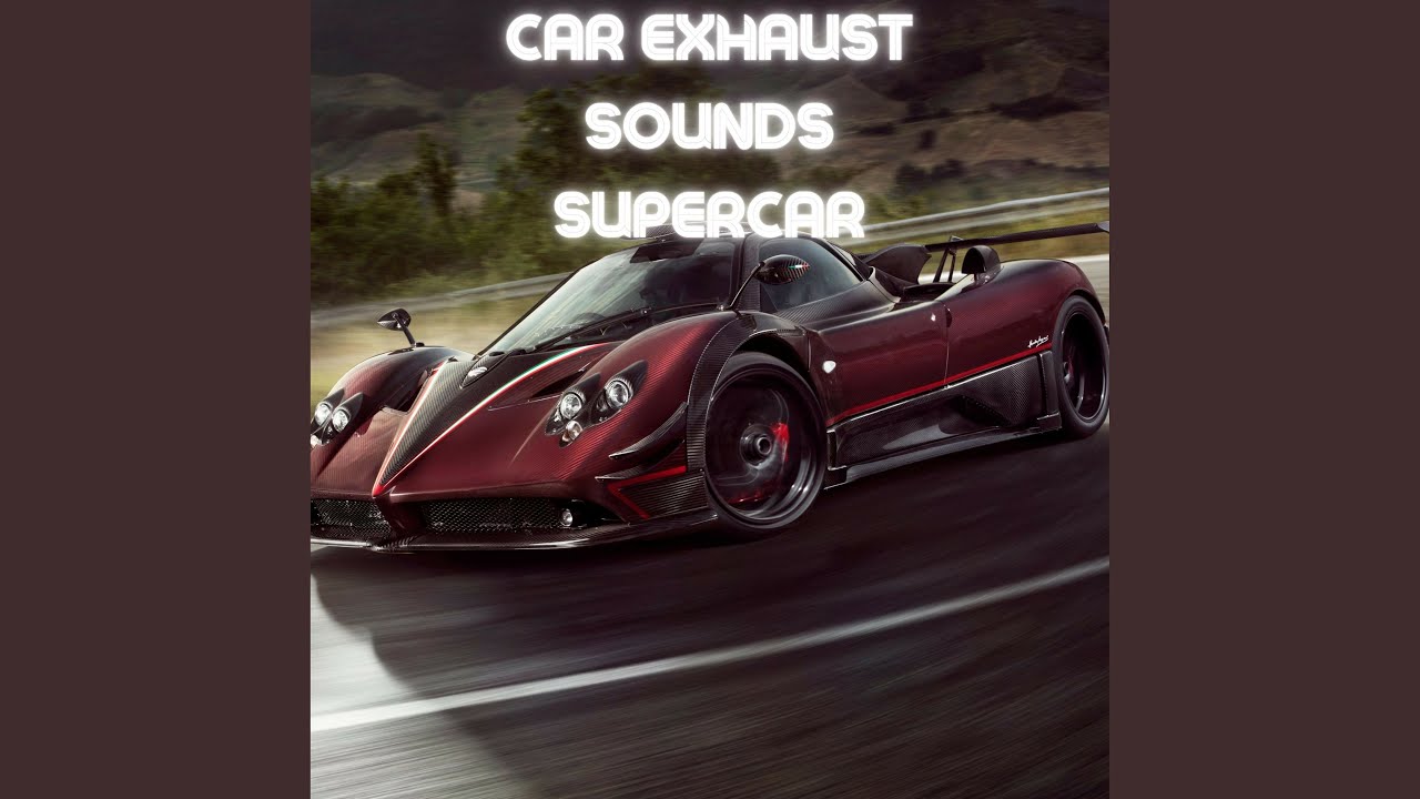 Best Of Supercar Sounds Youtube Music