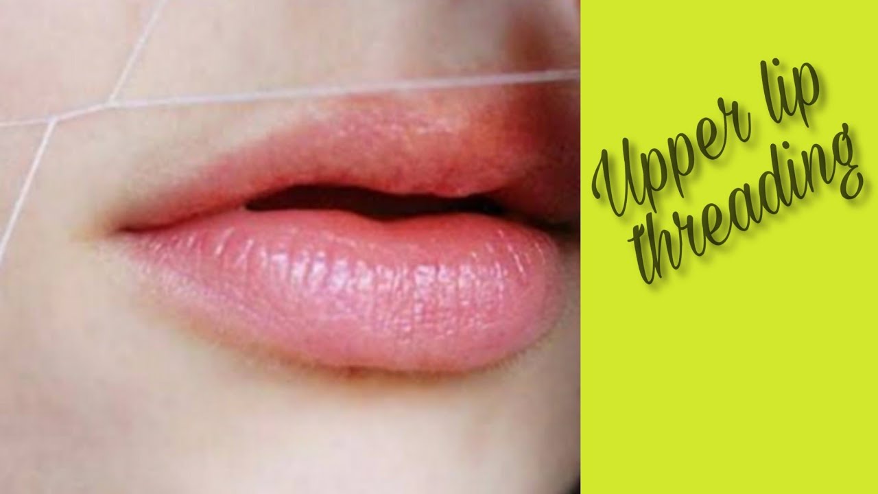 How To Thread Upper Lip Threading Youtube
