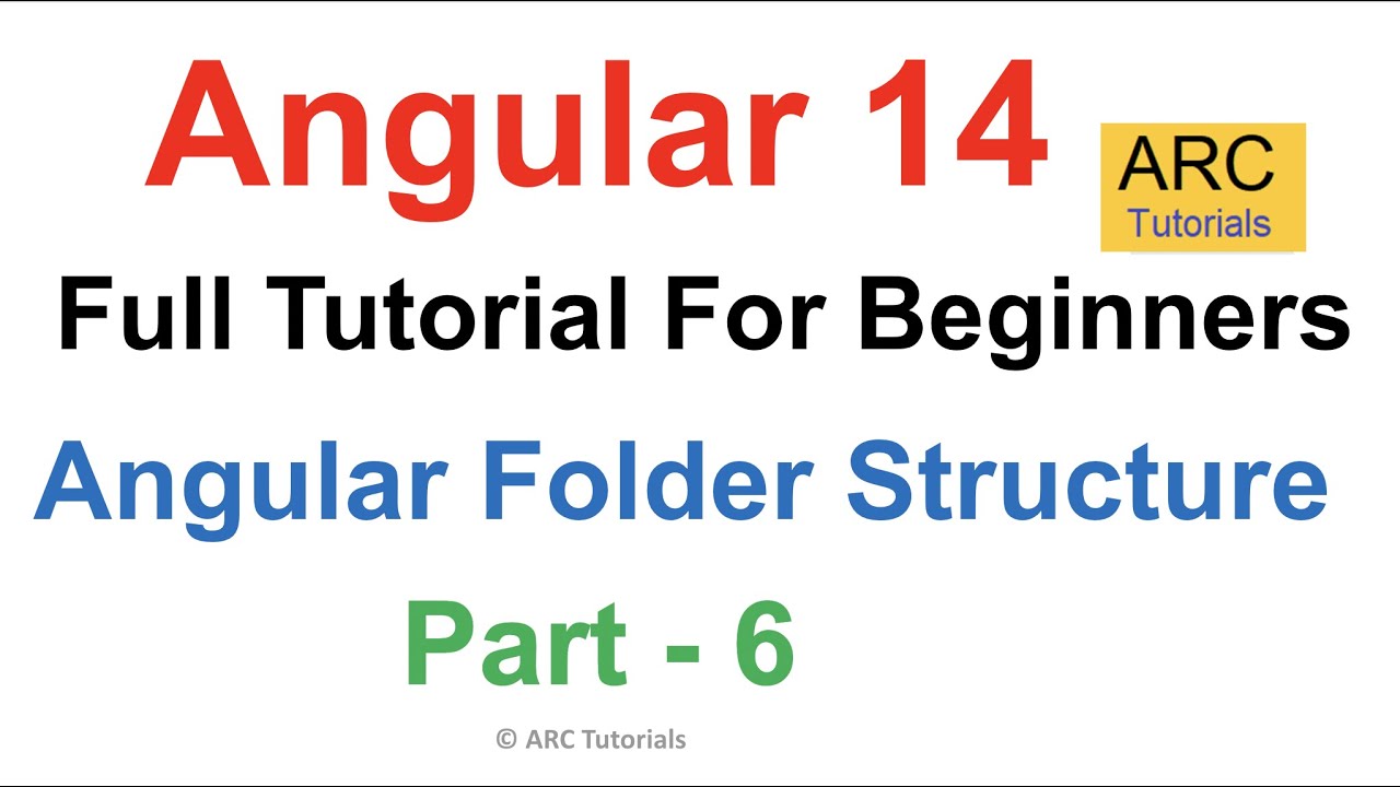 Angular 14 Tutorial For Beginners 6 Angular Folder Structure