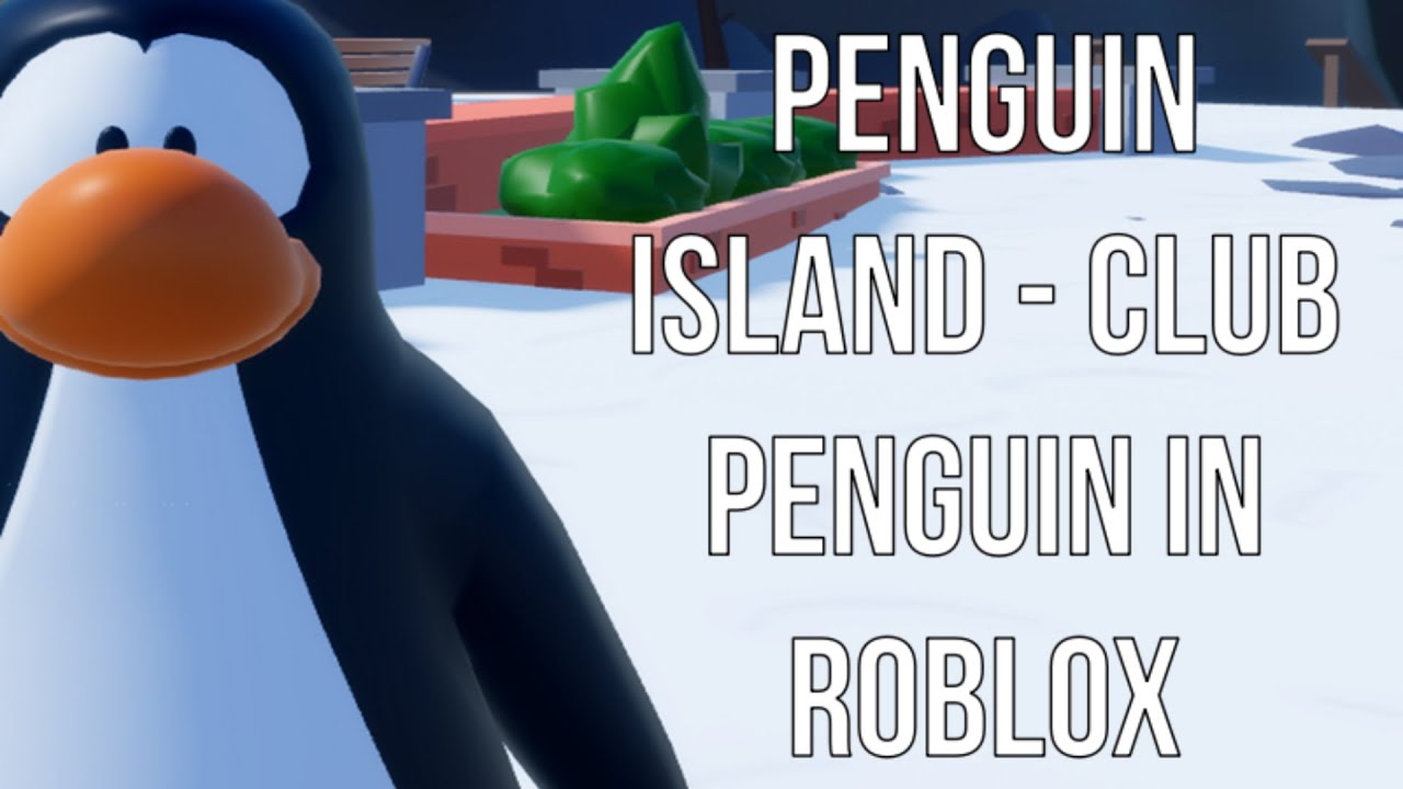 Roblox Penguin Island Club Penguin In Roblox Youtube