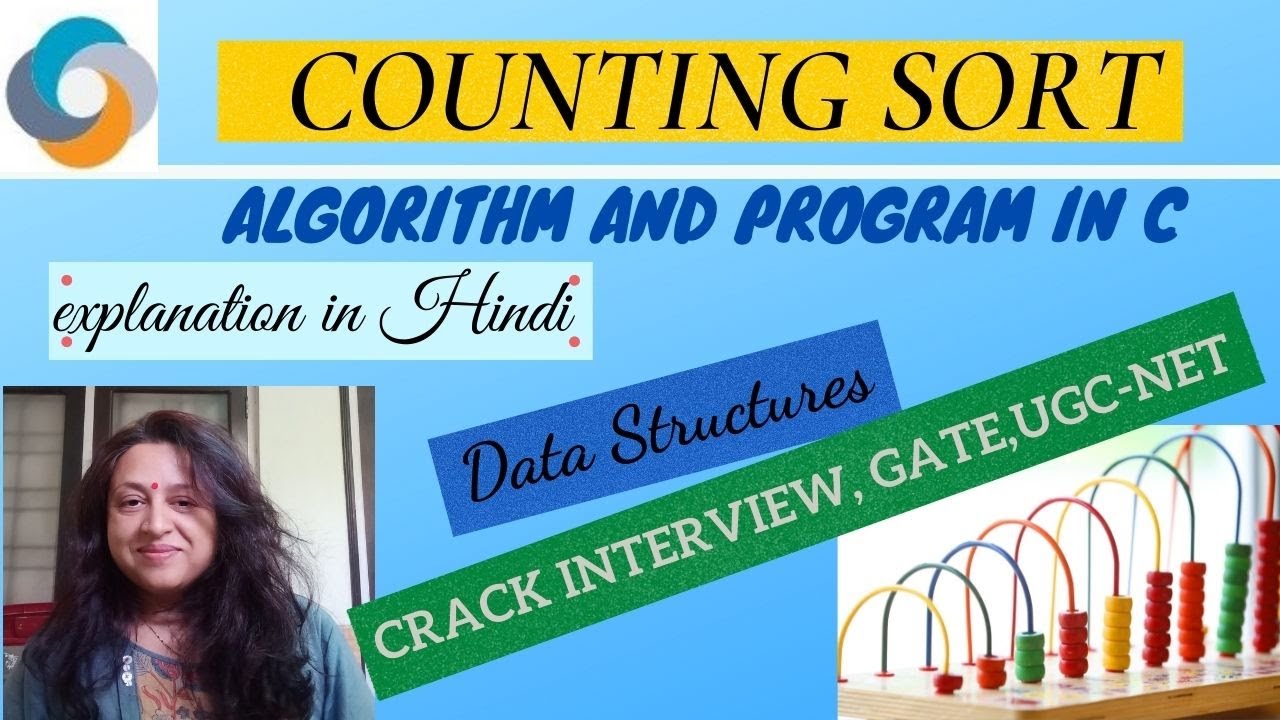 Counting Sort Data Structures Algorithm Example Program In C Youtube