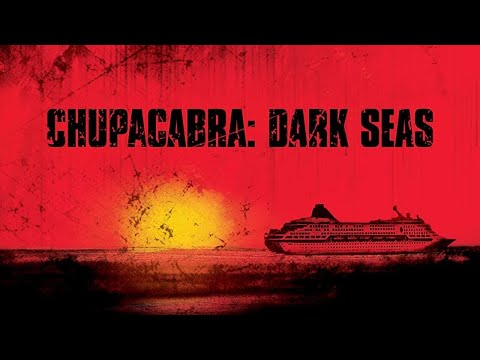 Chupacabra Dark Seas 2005 Carnage Count Youtube