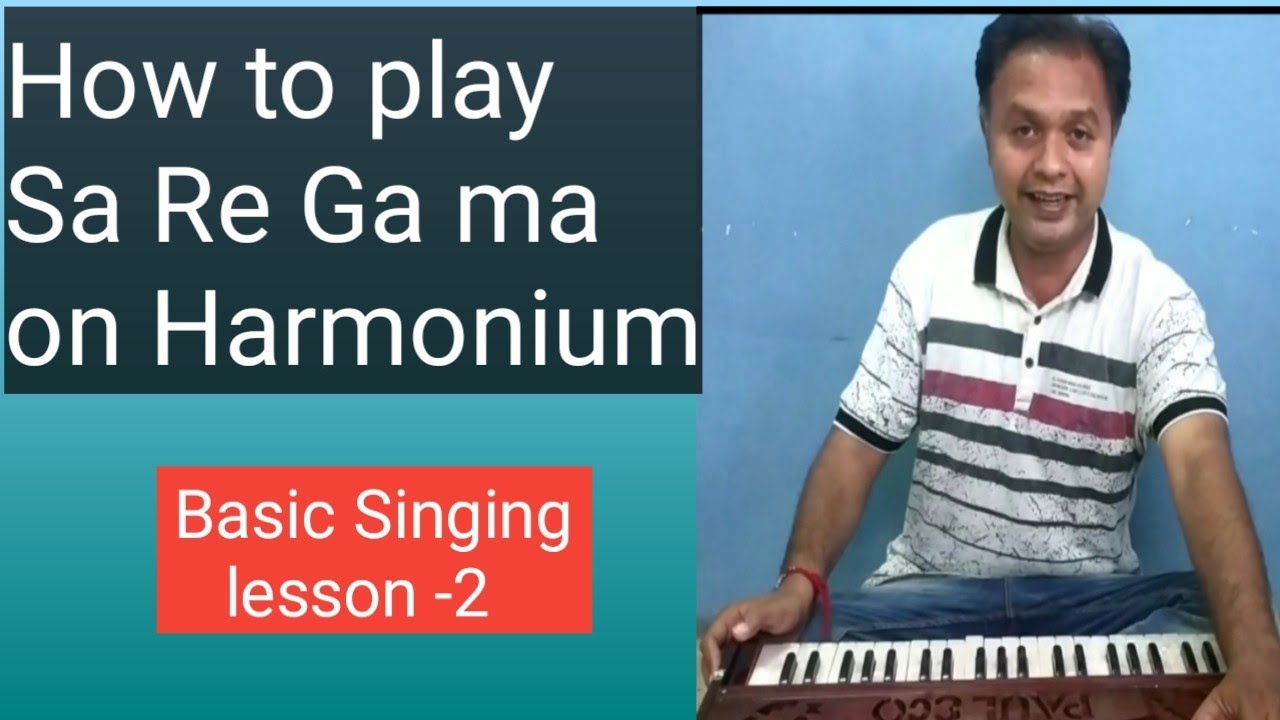 Basic Singing Lesson 2 For Beginners Basic Lesson On Harmonium Vocal