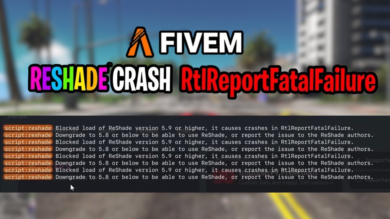 Fivem Reshade 5 9 Crashes Rtlreportfatalfailure Fix Under 2 Min Youtube
