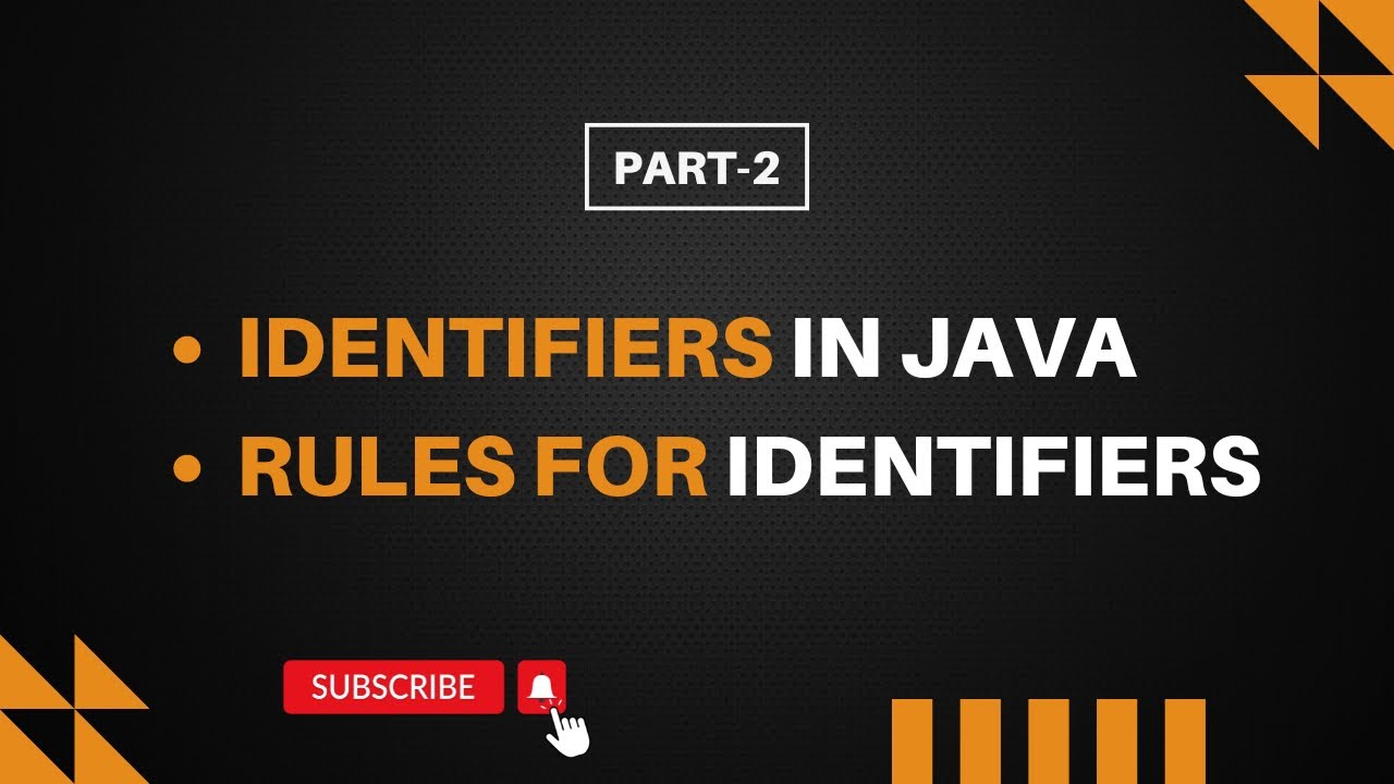 Identifiers In Java Java Identifiers Rules For Identifiers Youtube