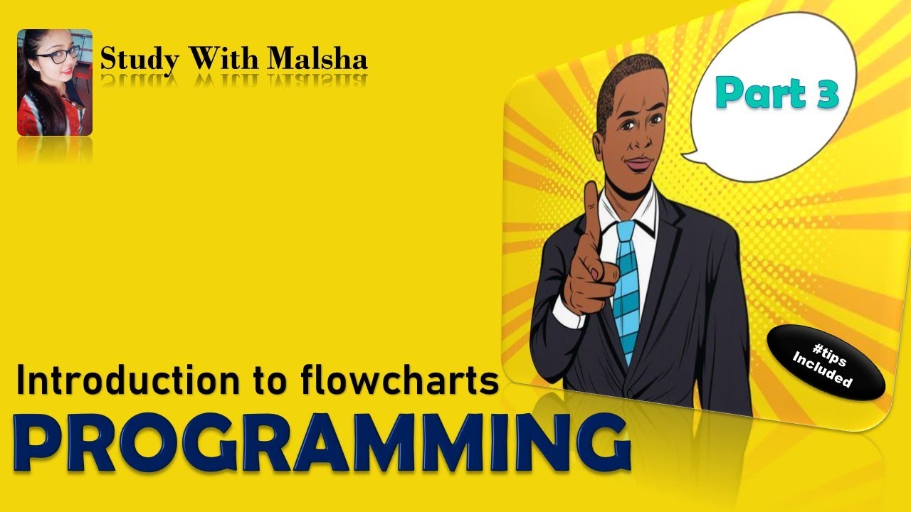 Flowcharts Programming Part 3 Youtube