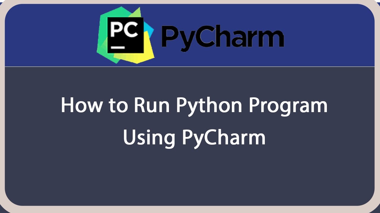 How To Run Python Program On Pycharm Youtube
