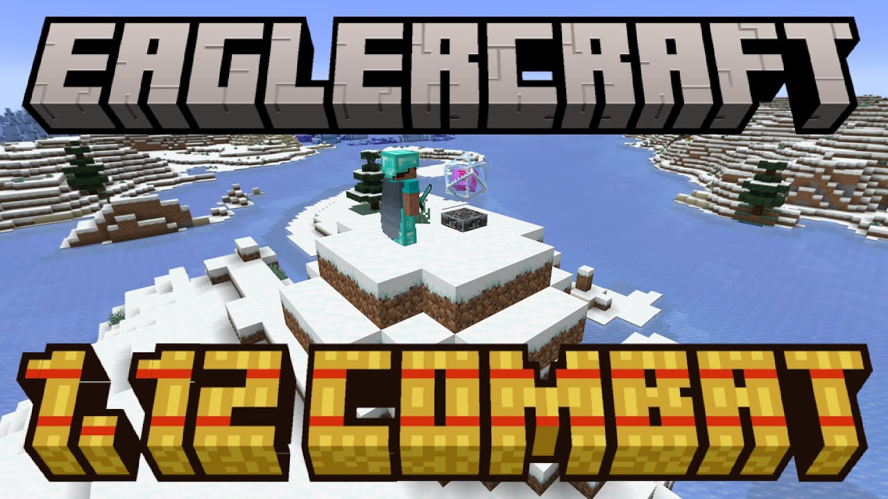 Eaglercraft 1 12 Testing Combat Youtube