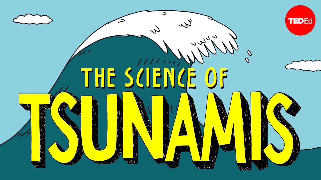 How Tsunamis Work Alex Gendler Youtube