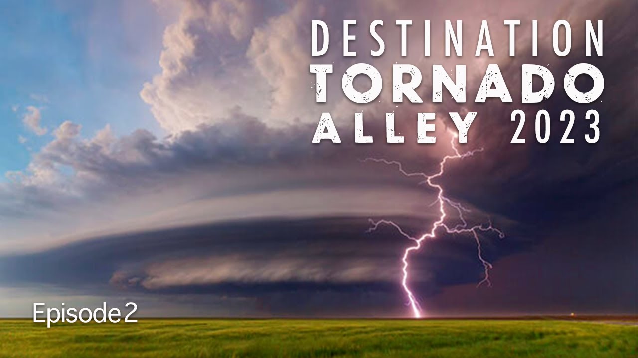 2023 Destination Tornado Alley E2 Youtube
