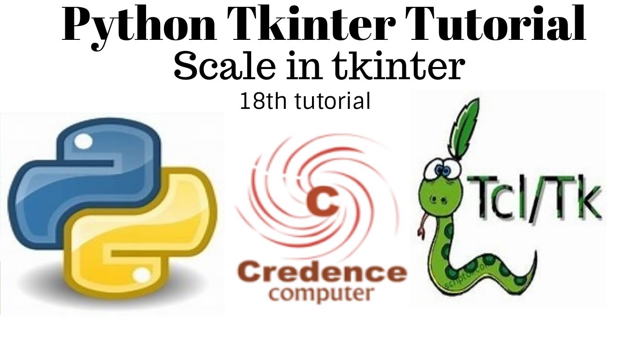 Scale In Python Tkinter Youtube
