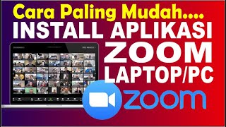 Cara Download Dan Install Aplikasi Zoom Di Laptop Install Zoom Di Pc Di ...
