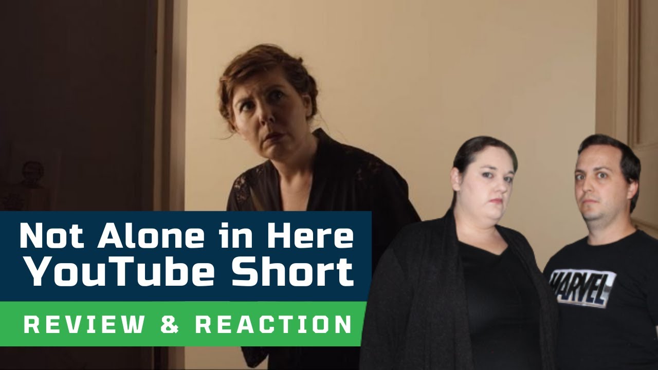 Not Alone In Here Short Horror Film Reaction And Review Youtube