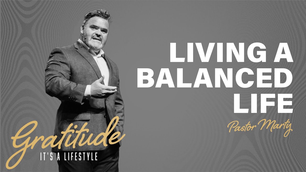 Living A Balanced Life Youtube