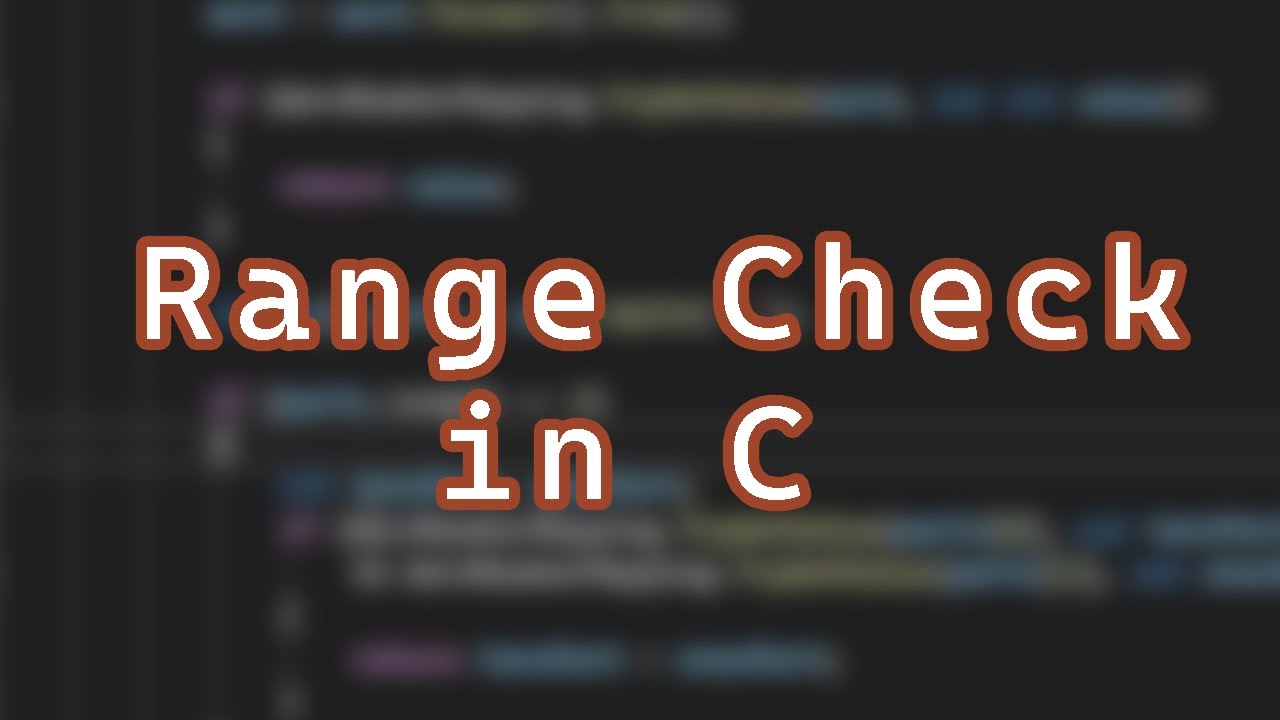 C Validation Range Check Tutorial Youtube