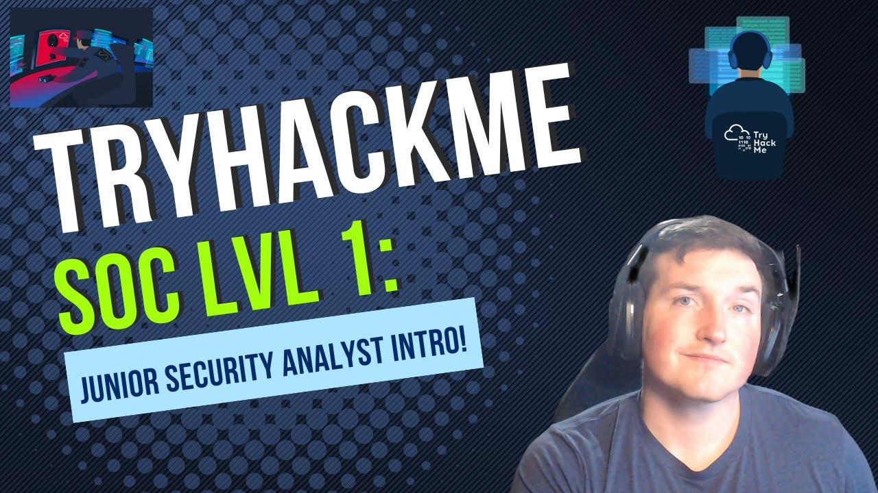 Junior Security Analyst Intro Thm Soc Lvl 1 Path Youtube