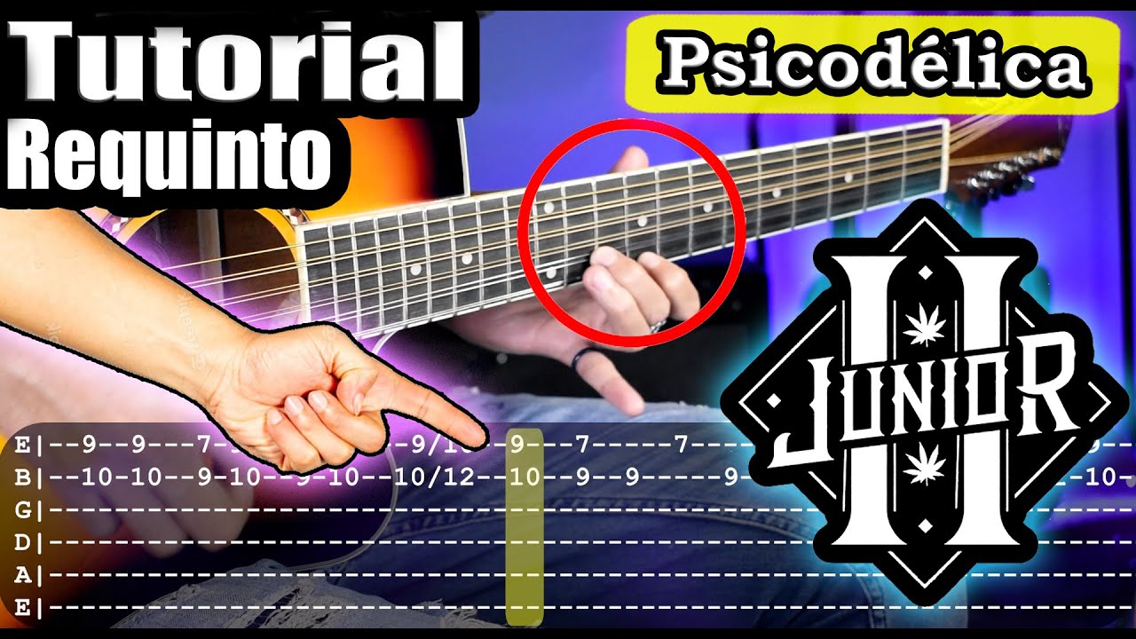 Psicodélica Junior H Requinto Y Acordes Tutorial Como Tocar En