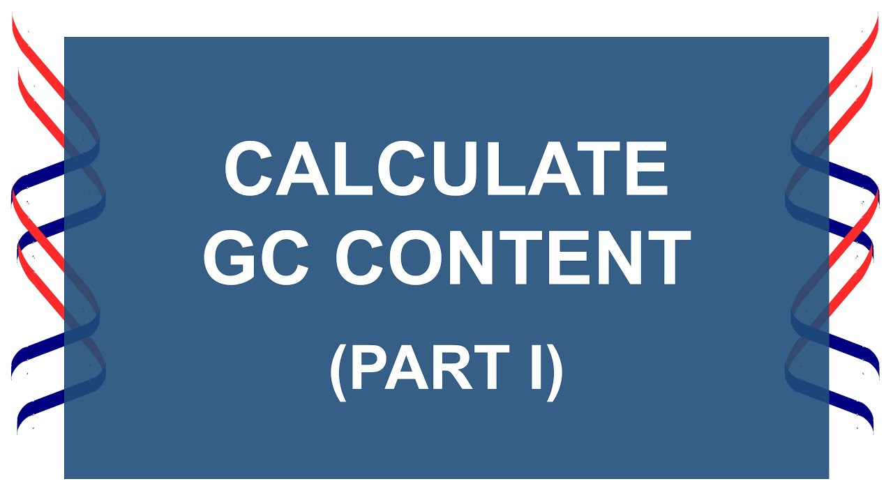 Python For Bioinformatics For Beginners Calculate Gc Content Of A