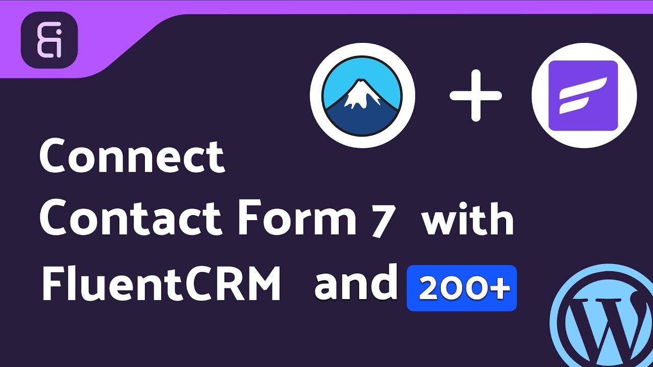 Integrating Contact Form 7 With Fluentcrm Step By Step Tutorial Bit