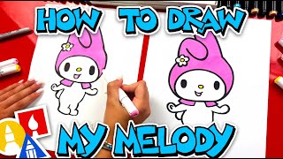 How To Draw My Melody My Melody Drawing Easy Videos For Kids