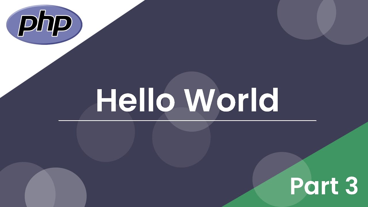 Learn Php Hello World Php Somali Tutorials Part 3 Youtube