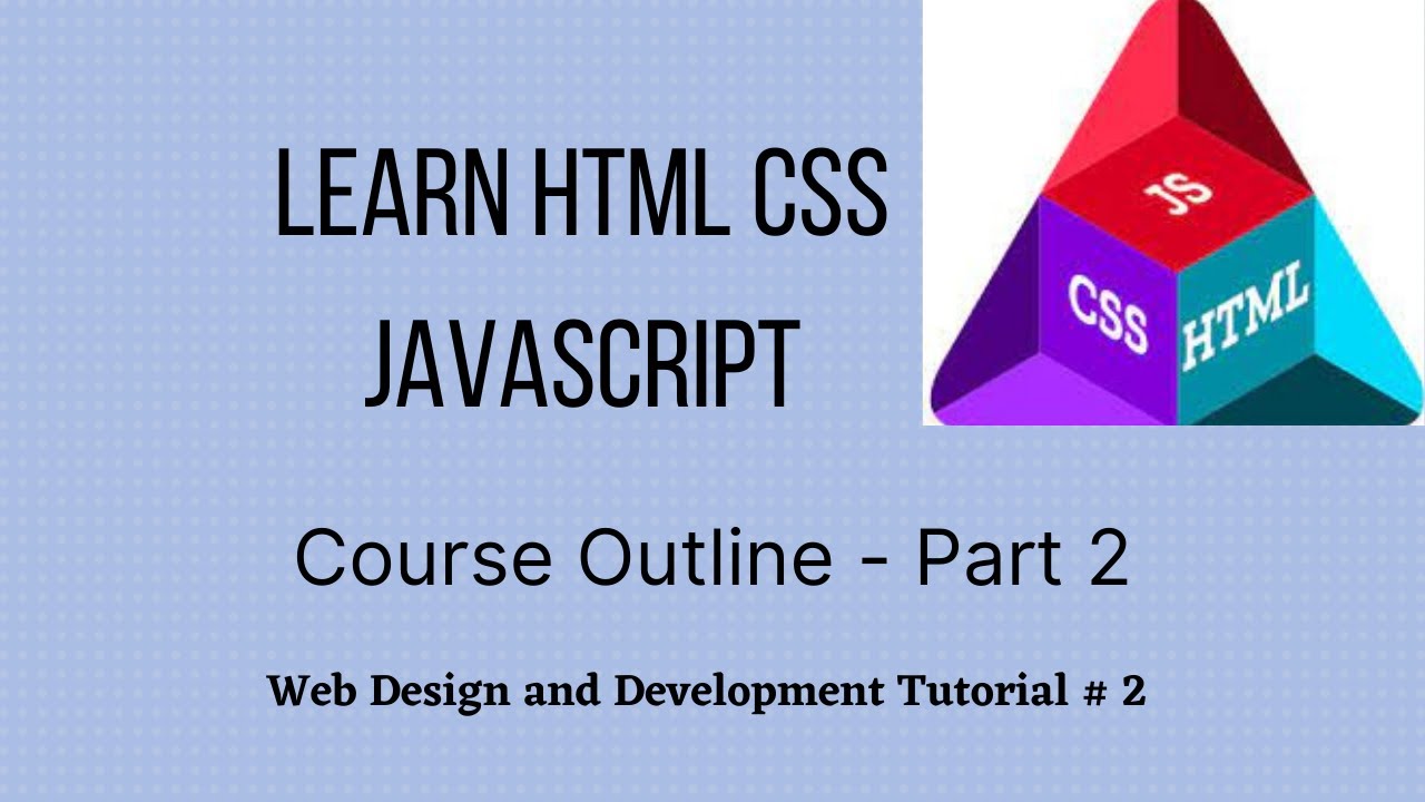 Web Technologies Wk 01 Video 02 Wt Course Outline Part 2 Youtube