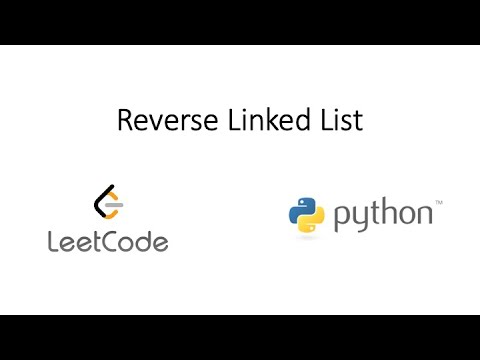 Leetcode Reverse Linked List Python Youtube