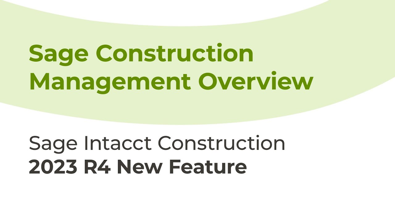 Sage Construction Management Overview Youtube