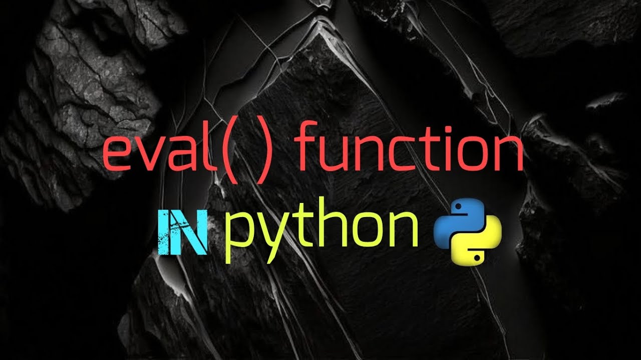 Eval Function In Python Youtube