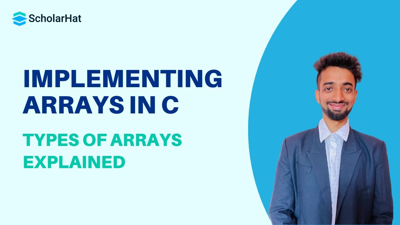 Arrays In C Programming Types Of Arrays Explained Youtube