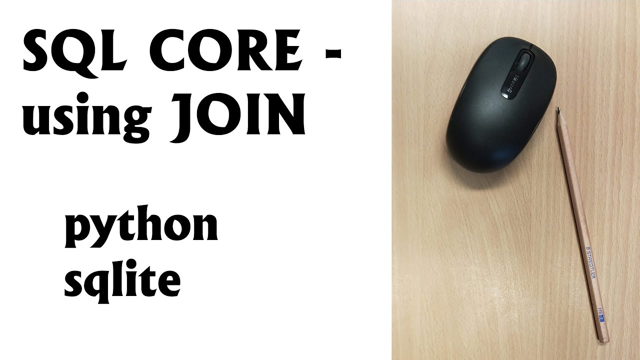 Python And Sql Core Using Inner Join With Python And Sqlite From