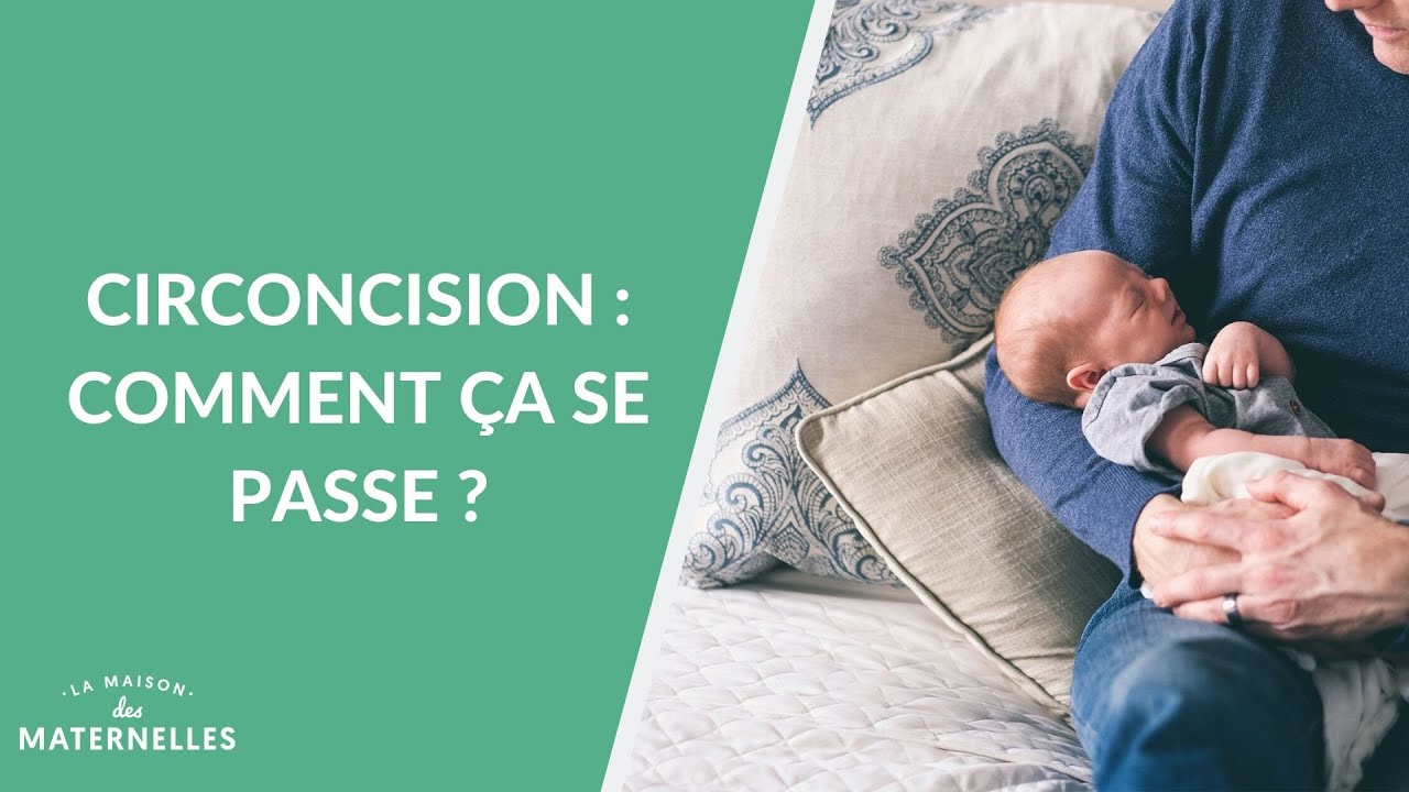 Circoncision Comment ça Se Passe La Maison Des Maternelles Lmdm