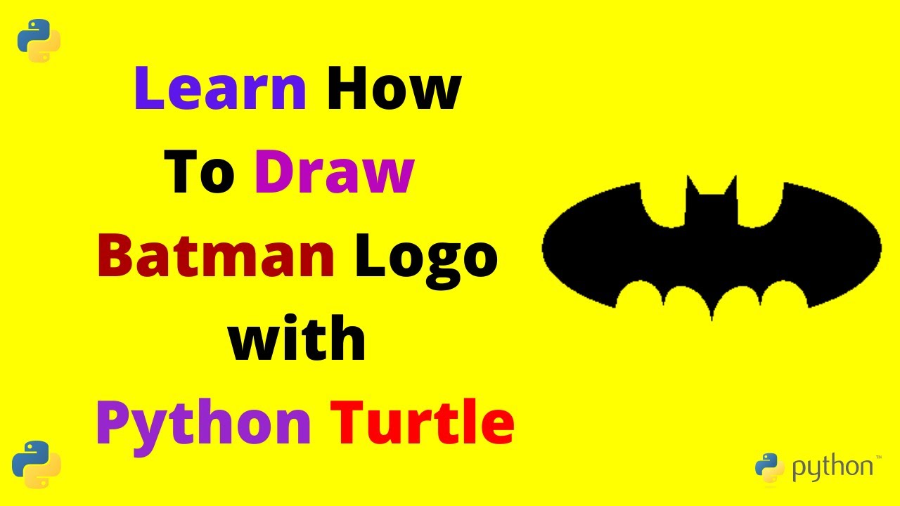 Draw Batman With Python Youtube