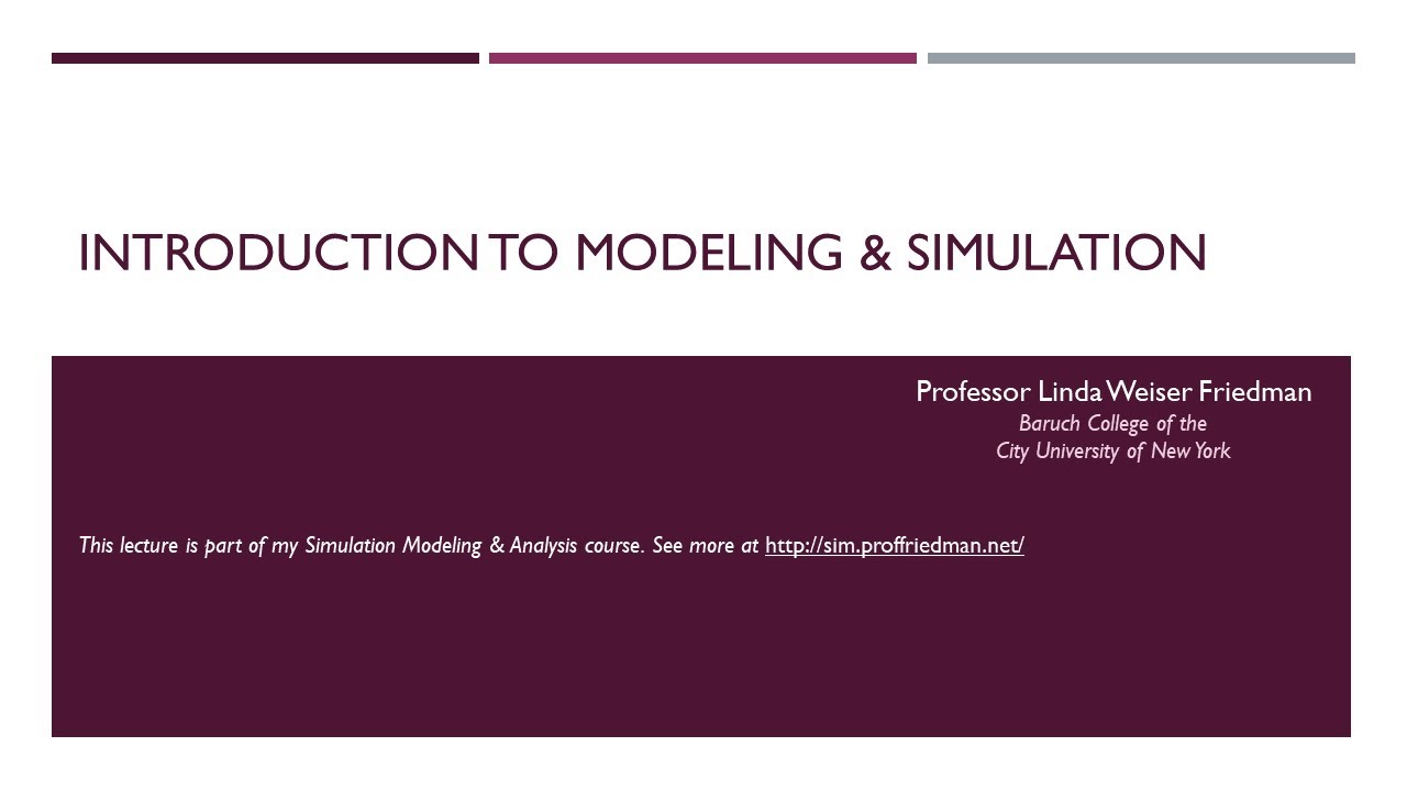 Intro To Modeling And Simulation Lecture Youtube