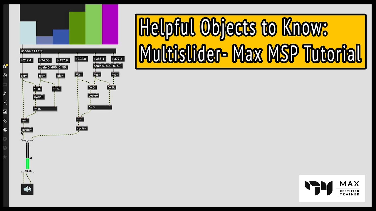 Multislider Helpful Objects To Know Max Msp Tutorial Youtube
