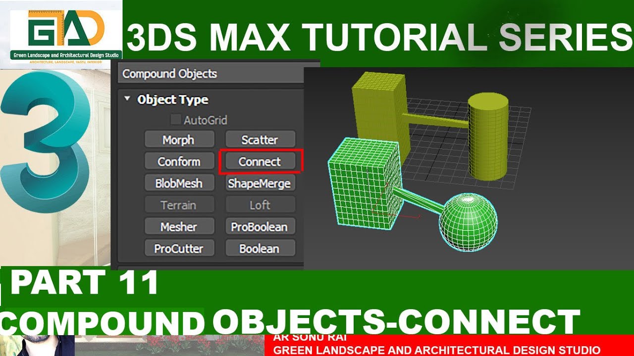 Part 11 Compound Objects Connect 3ds Max Tutorial Series Youtube