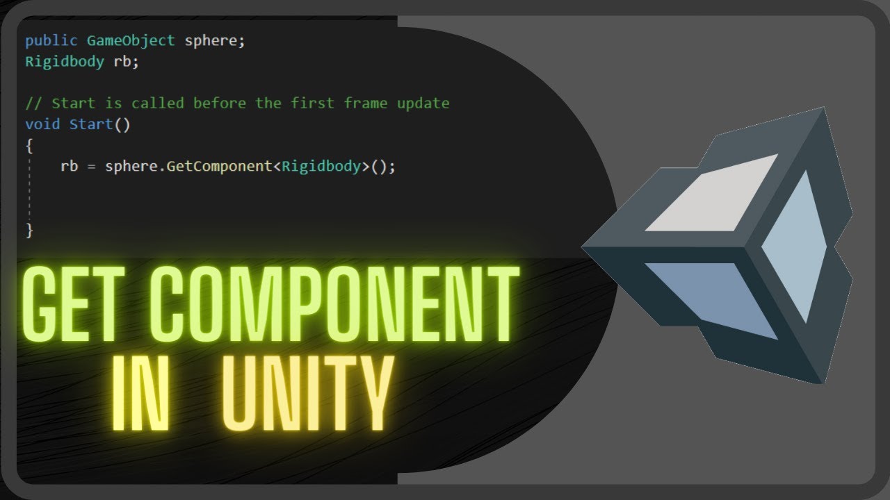 Getcomponent In Unity Youtube