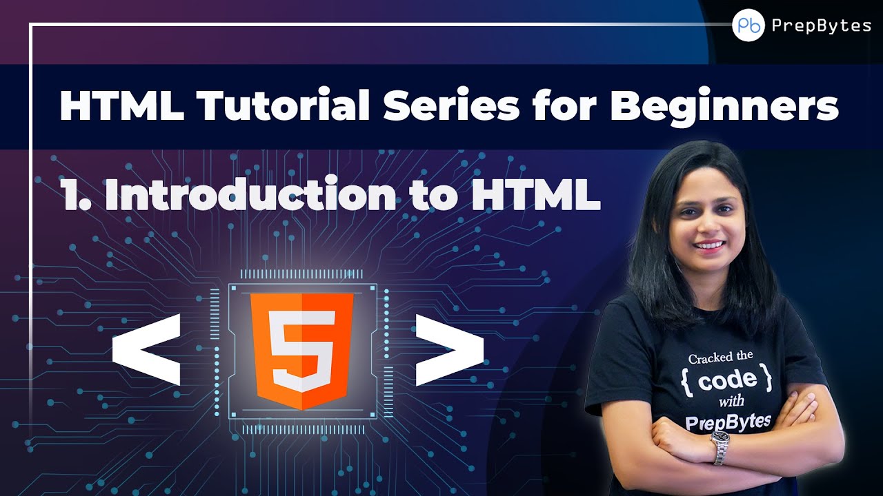 1 Introduction To Html Html Tutorial Series For Beginners