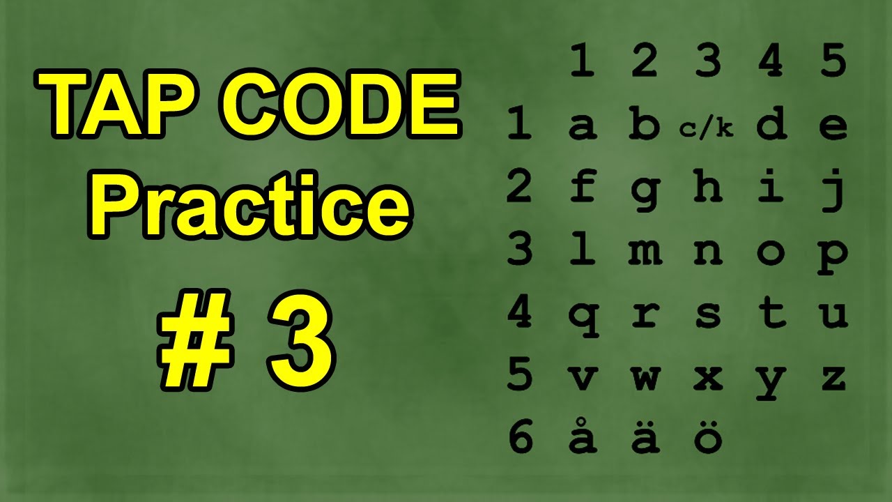 Tap Code Practice 3 Youtube