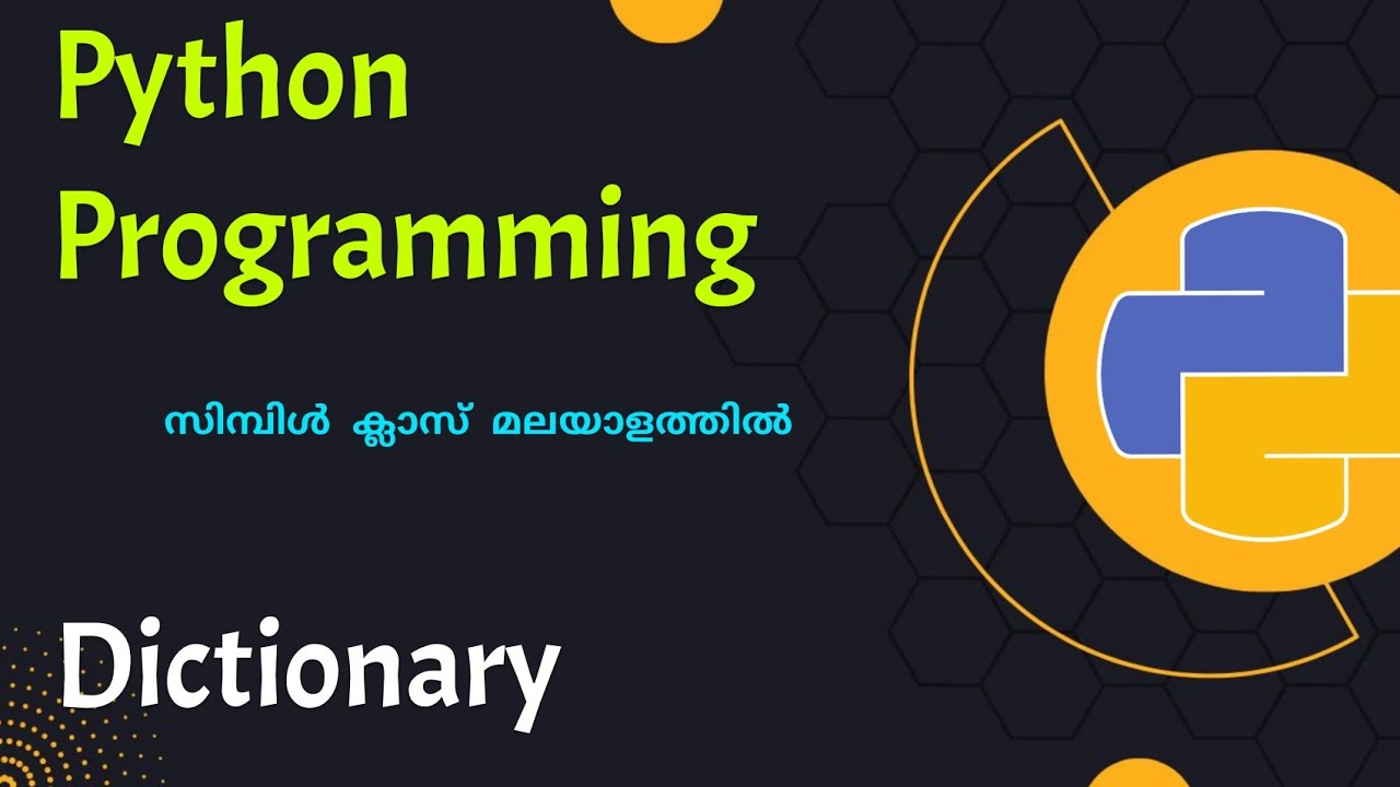 Dictionary Python Programming Malayalam Tutorial Youtube