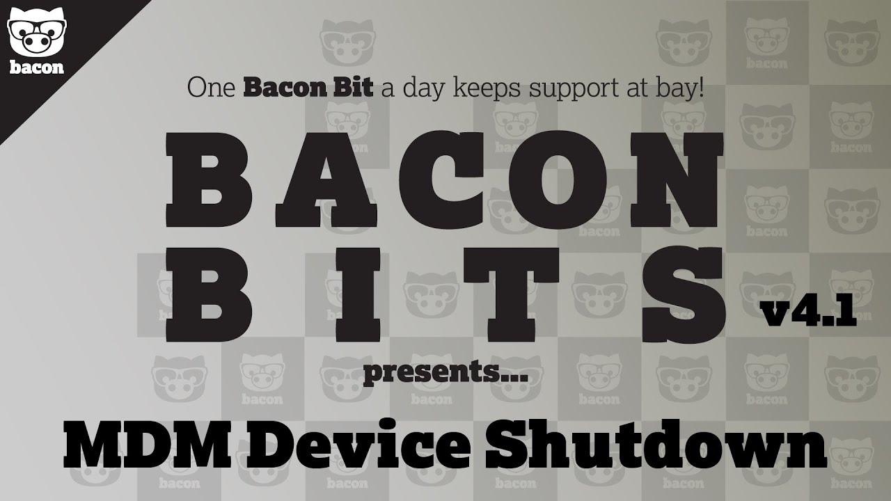 Baconbits Mdmdeviceshutdown Youtube