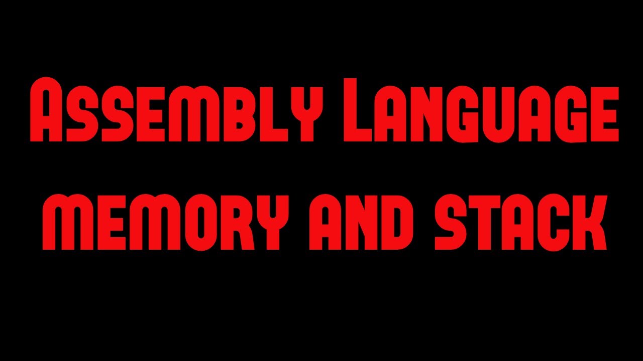 Assembly Language Stack Youtube