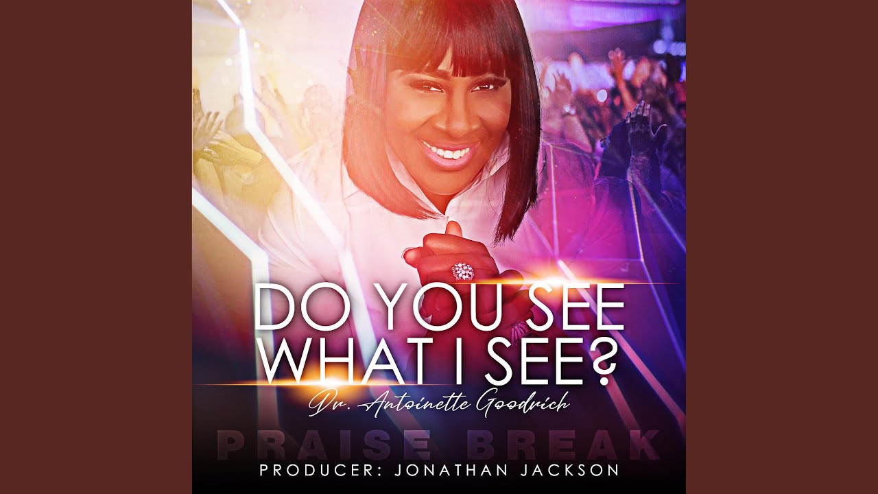 Do You See What I See Youtube Music