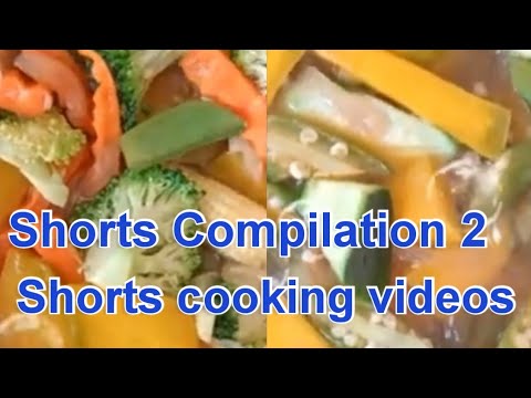 Shorts Compilation 2 Shorts Cooking Videos Youtube