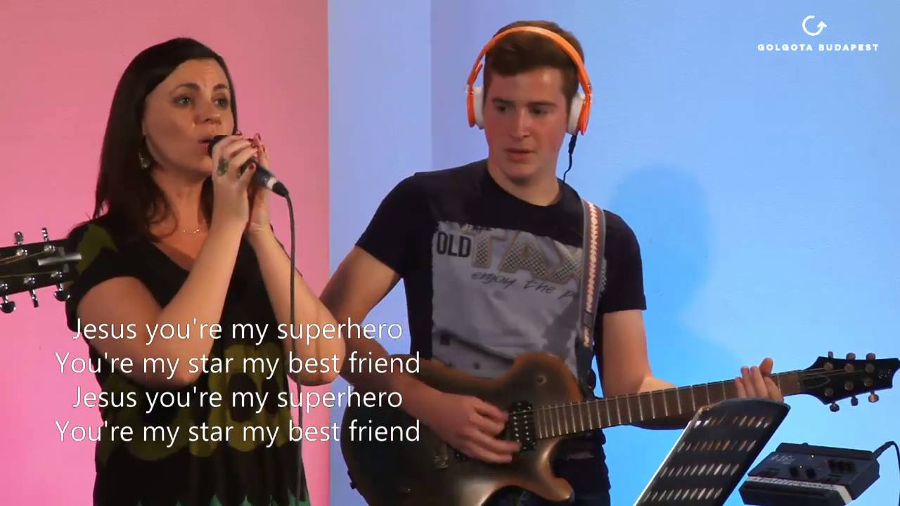 Jesus Youre My Superhero