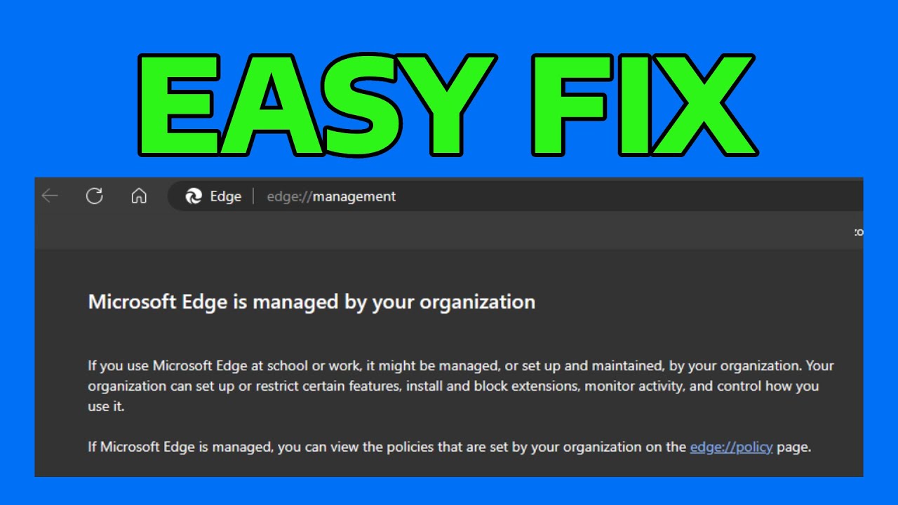 How To Fix Microsoft Edge Your Browser Is Managed By Your Organization
