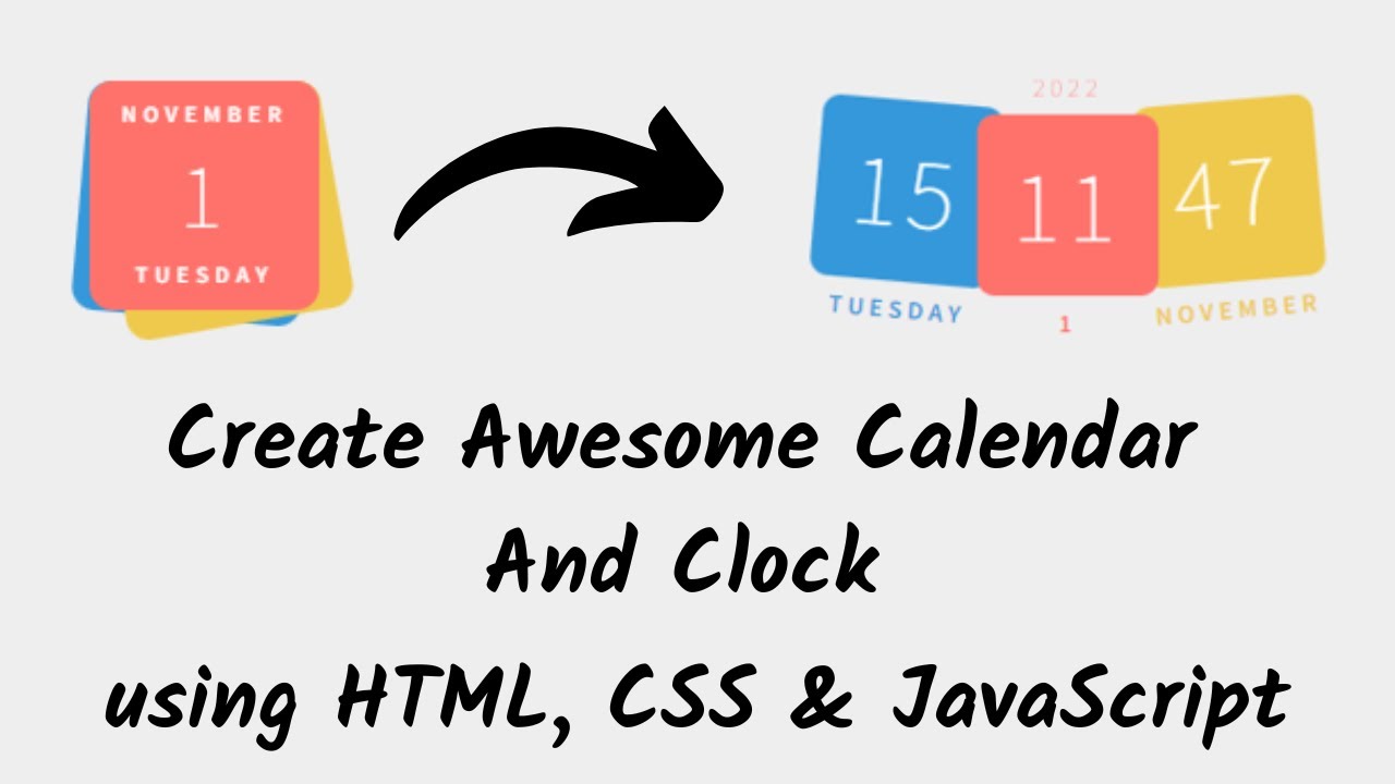 Create Working Calendar And Digital Clock In Html Css Javascript